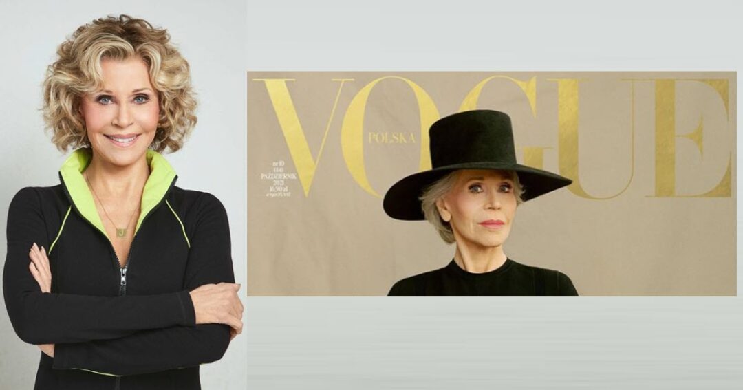 Jane Fonda Proves Age Is Just A Number Dazzles On Vogue